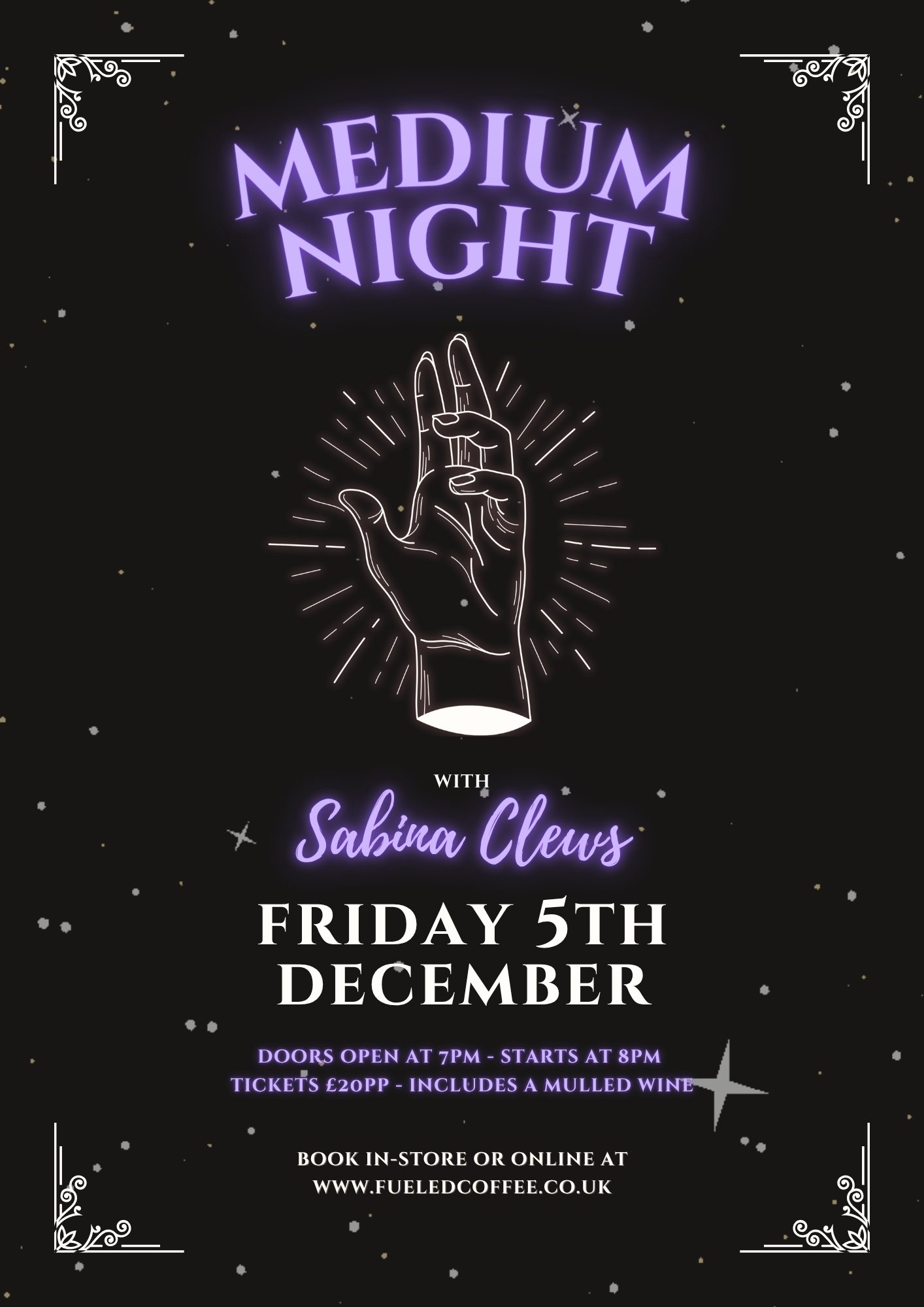 Medium Night - December 5th 2025 - Fueled - Speciality Coffeehouse